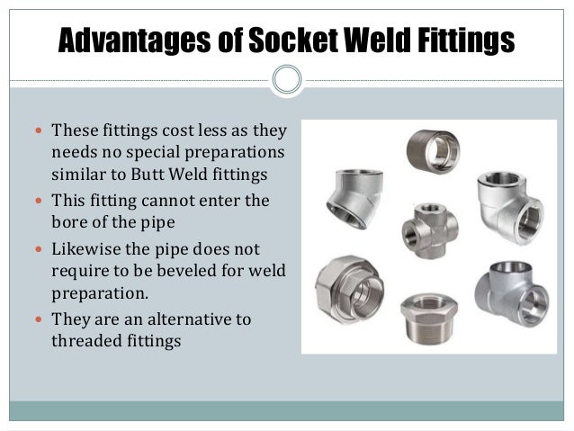Socket weld fittings