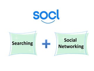 Socl - Microsoft Social Networking | PPT