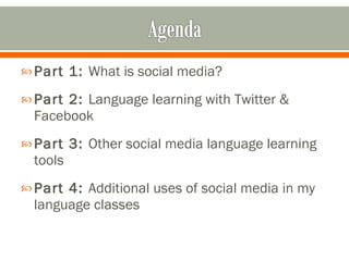 Social Media for Language Learners | PPT | Social Networking | Internet