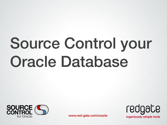 Why source control your Oracle Database? | PPT