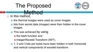 Integer Wavelet Transform for Thermal Image Authentication | PPT