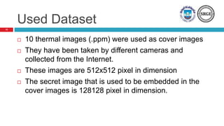 Integer Wavelet Transform for Thermal Image Authentication | PPT