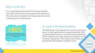What is SOC and why do banks need SOC-as-a-Service? | PPTX