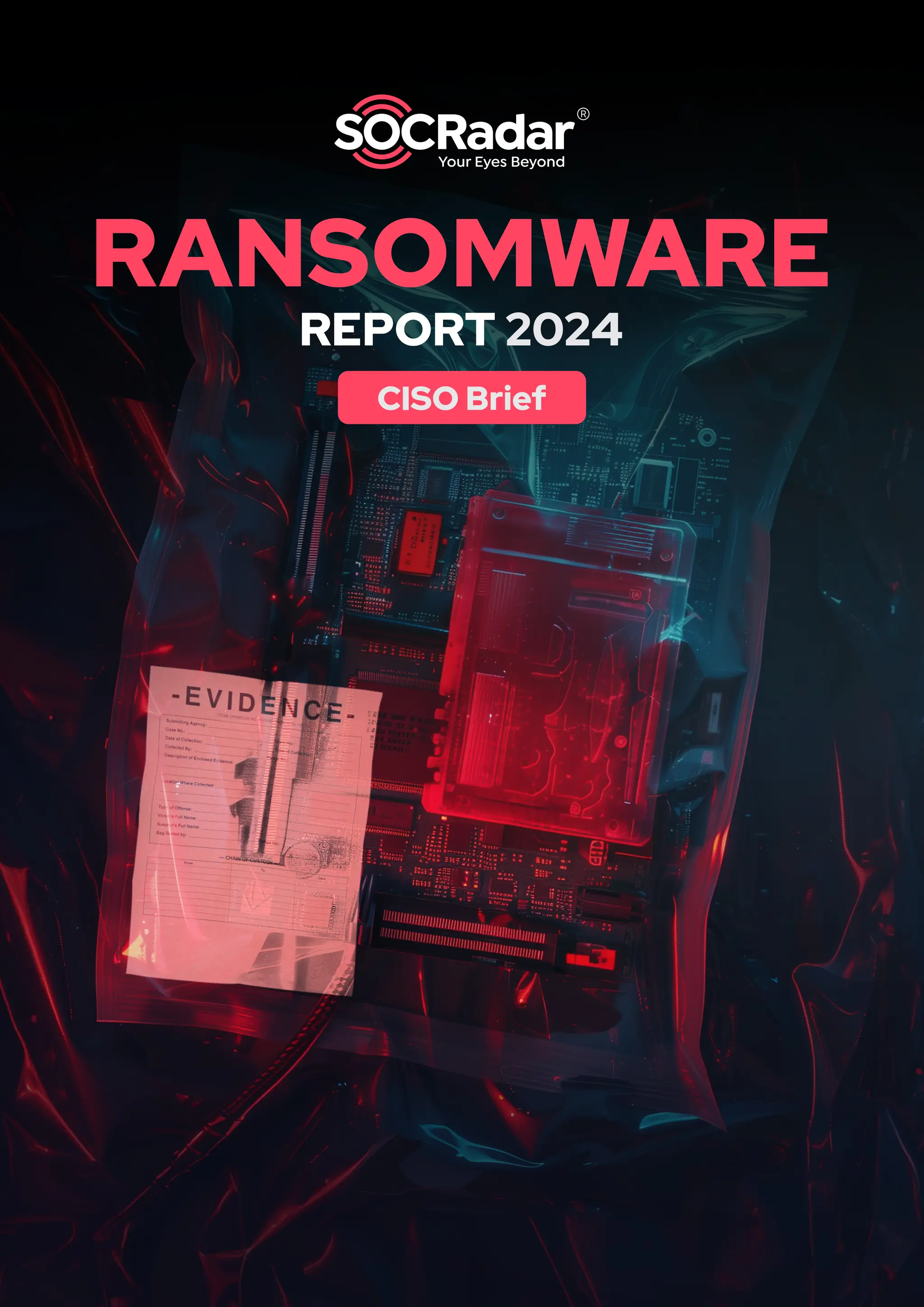 SOCRadar Global Ransomware Report CISO Brief | PDF