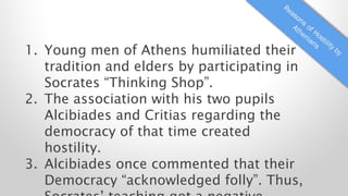 Socrates Assignment comes Presentation | PPT