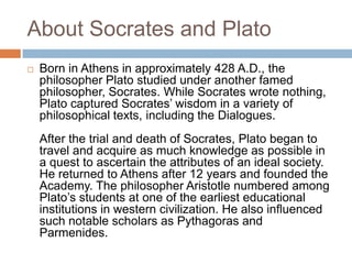 Socrates, Plato, and the Dialogues | PPTX