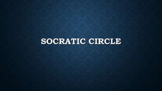 Socratic circle | PPTX | Education