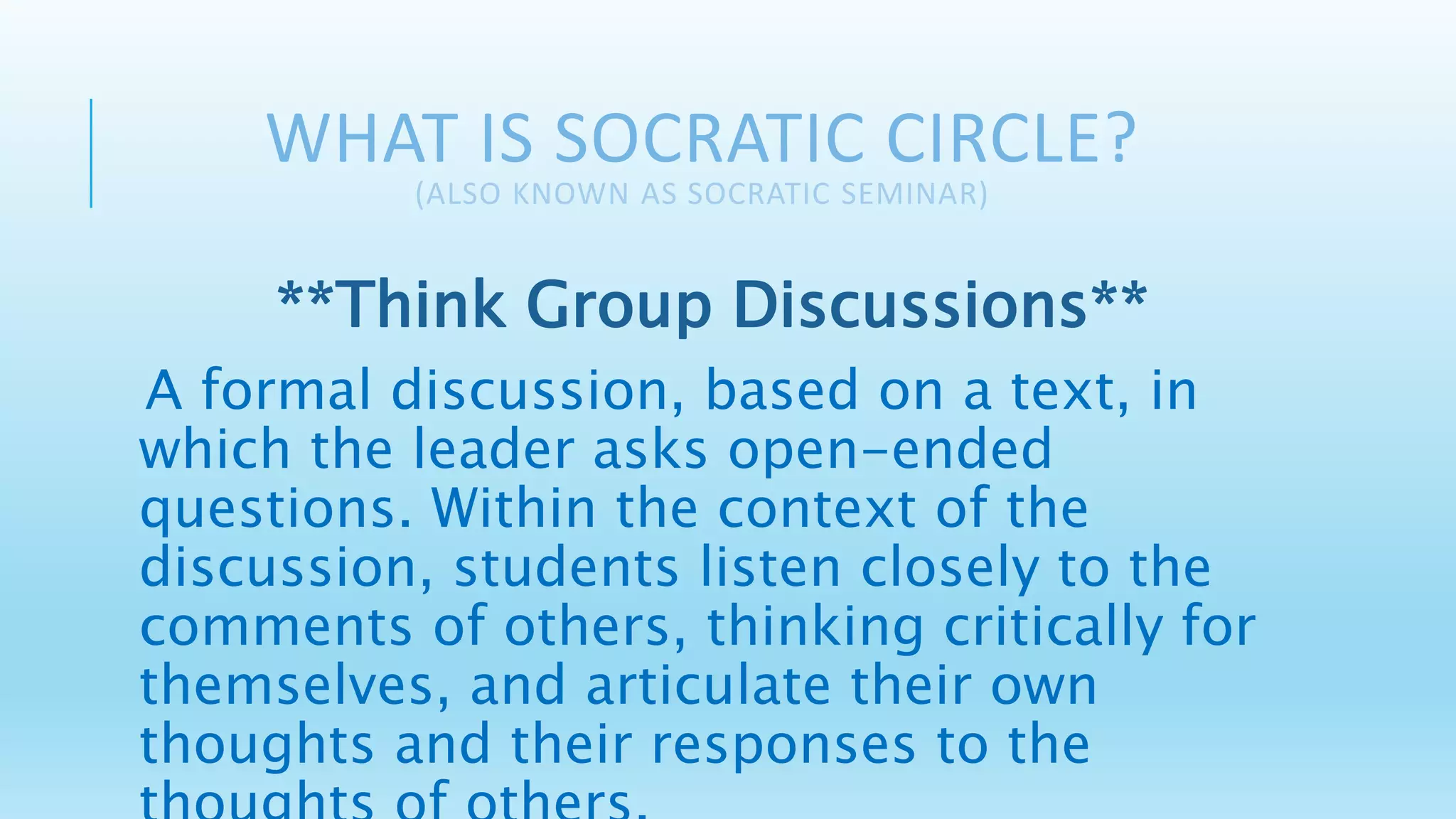 Socratic circle learning style pp | PPTX