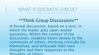 Socratic circle learning style pp | PPTX