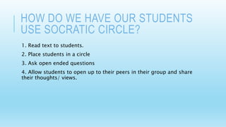 Socratic circle learning style pp | PPTX