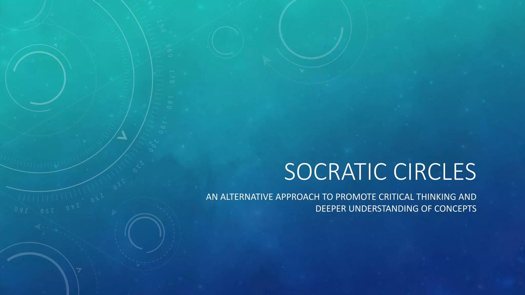 Socratic circles | PPTX | Educational Assessment | Education