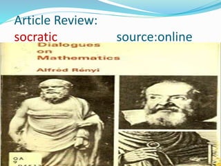 Socratic dialogue on mathematics | PPTX