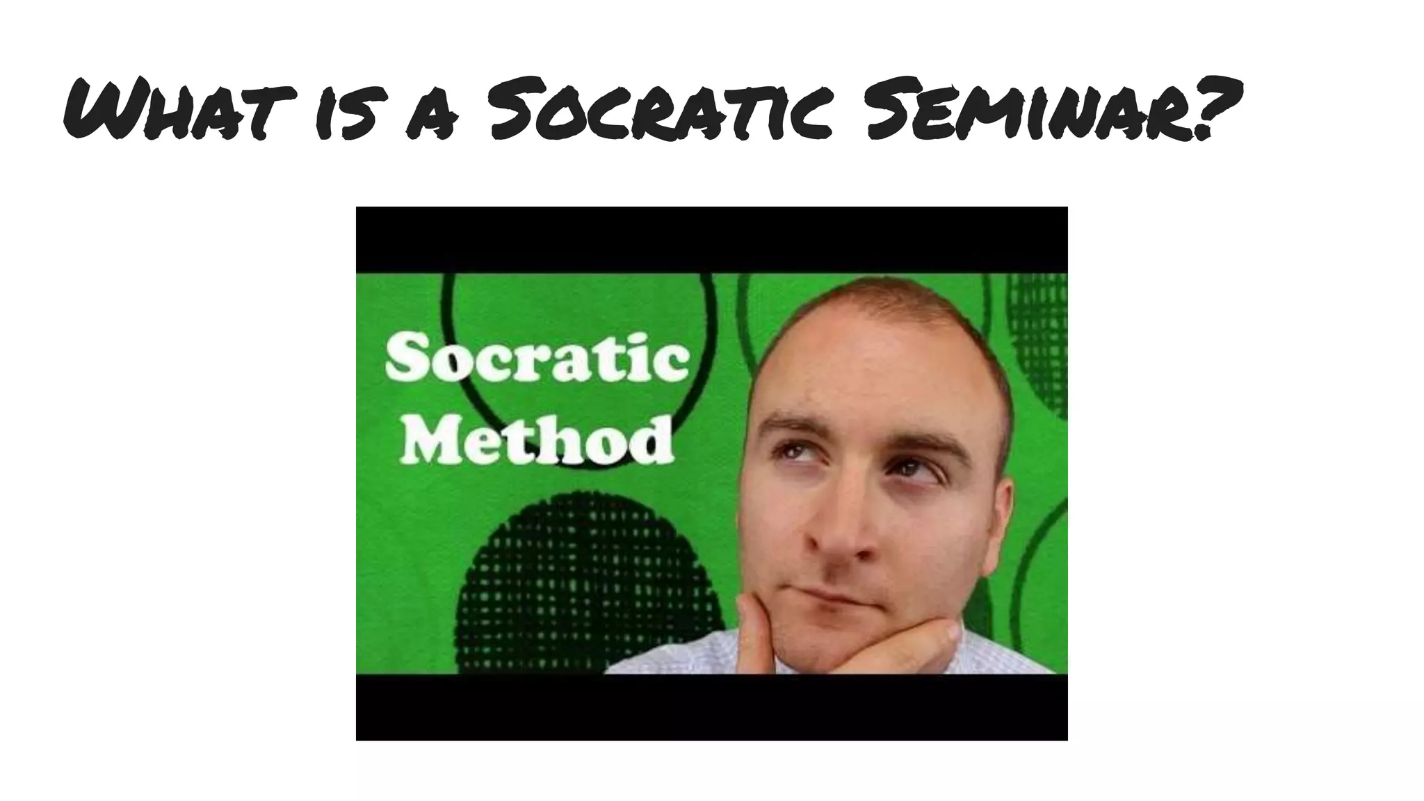Socratic seminar | PPT | Free download