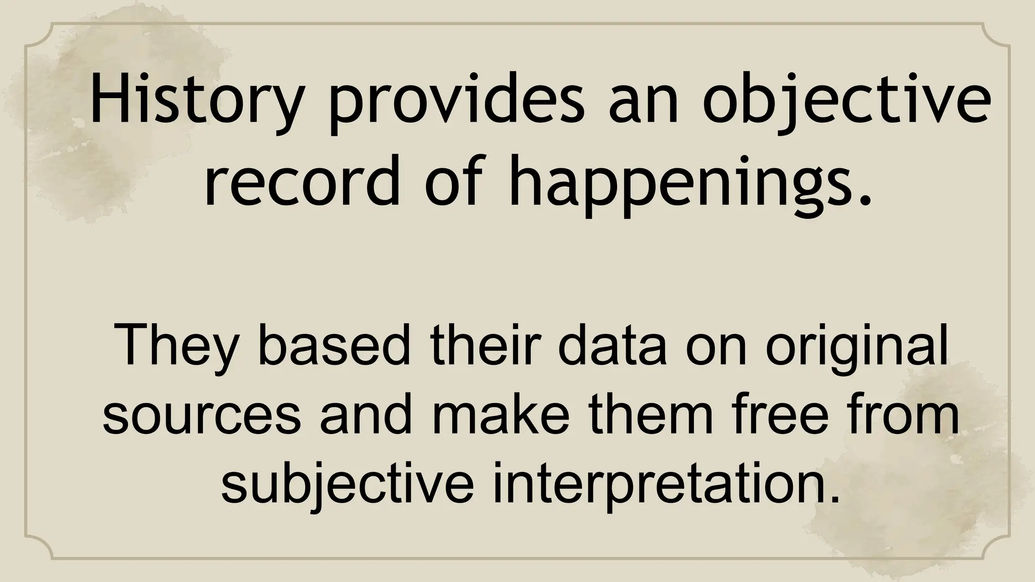 History: Definition, Sources and Methodologies | PPTX