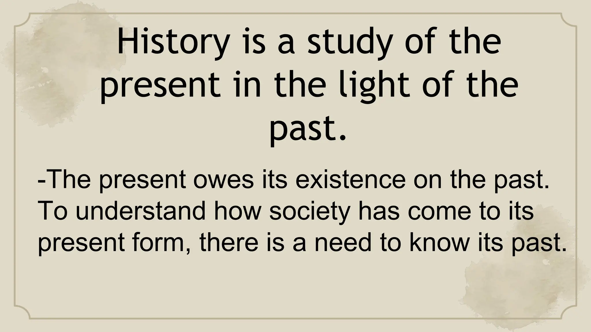 History: Definition, Sources and Methodologies | PPTX