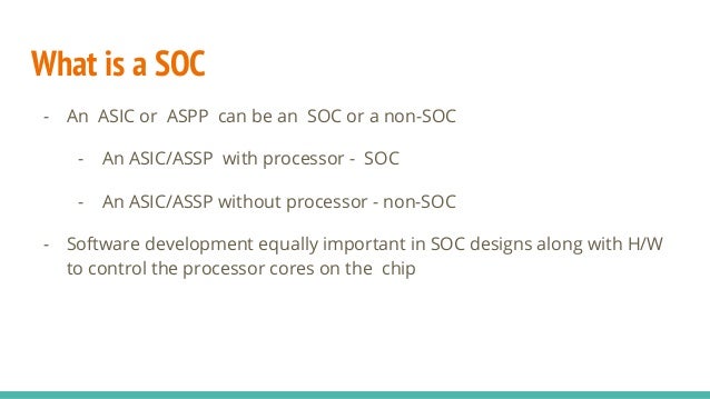 Asic Vs Soc Vs Fpga