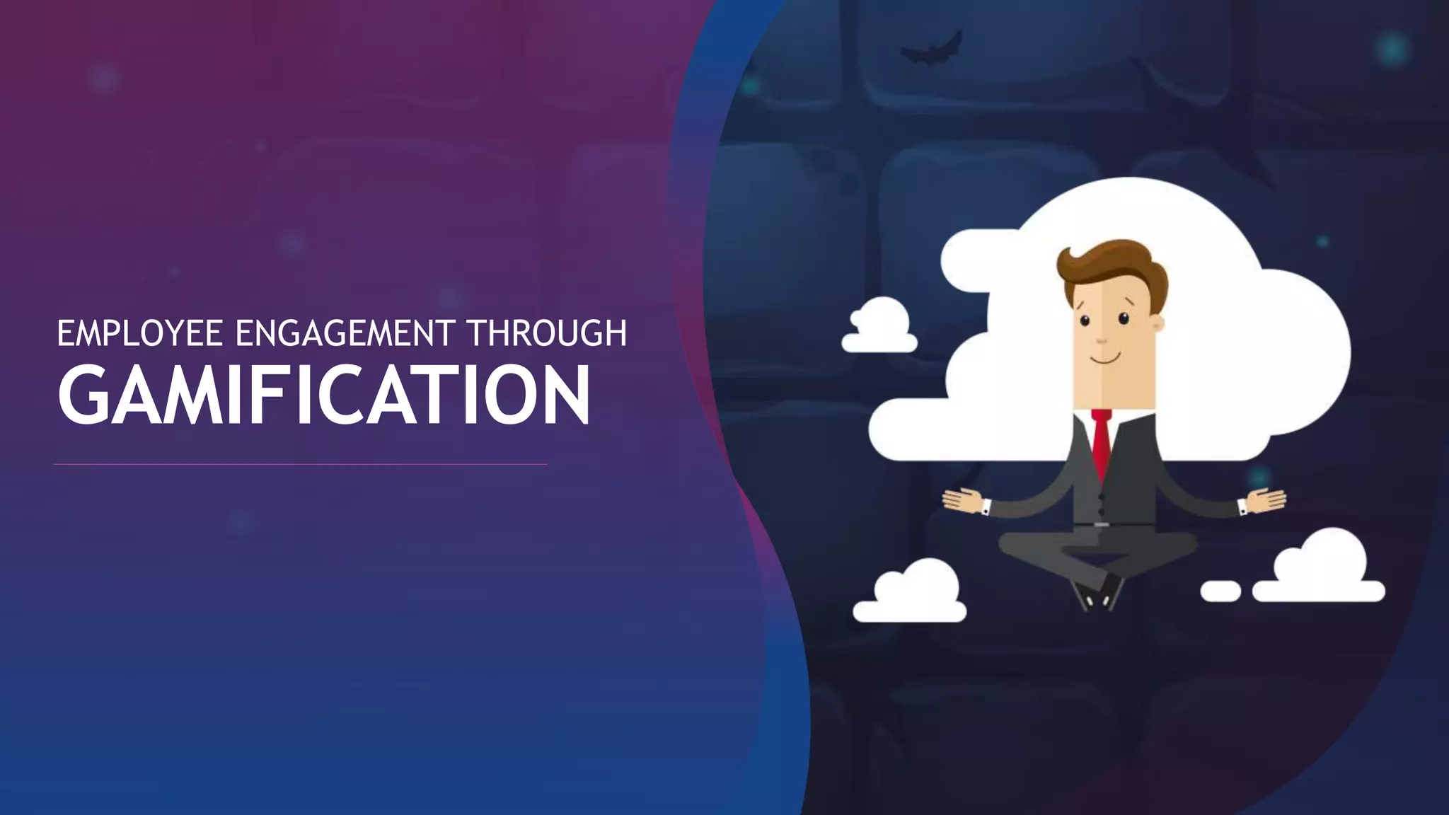 Employee Engagement through Gamification | PPT