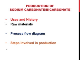 Soda ash manufacturing and process flow diagram | PPTX