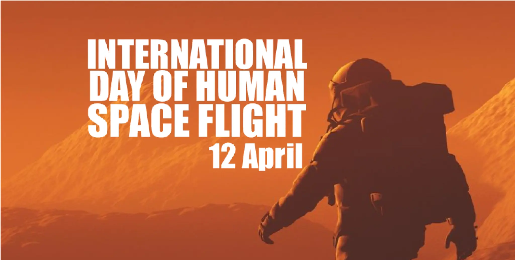 Happy International Day of Human Space Flight 2024; April 12th -United ...