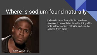 Sodium | PPTX