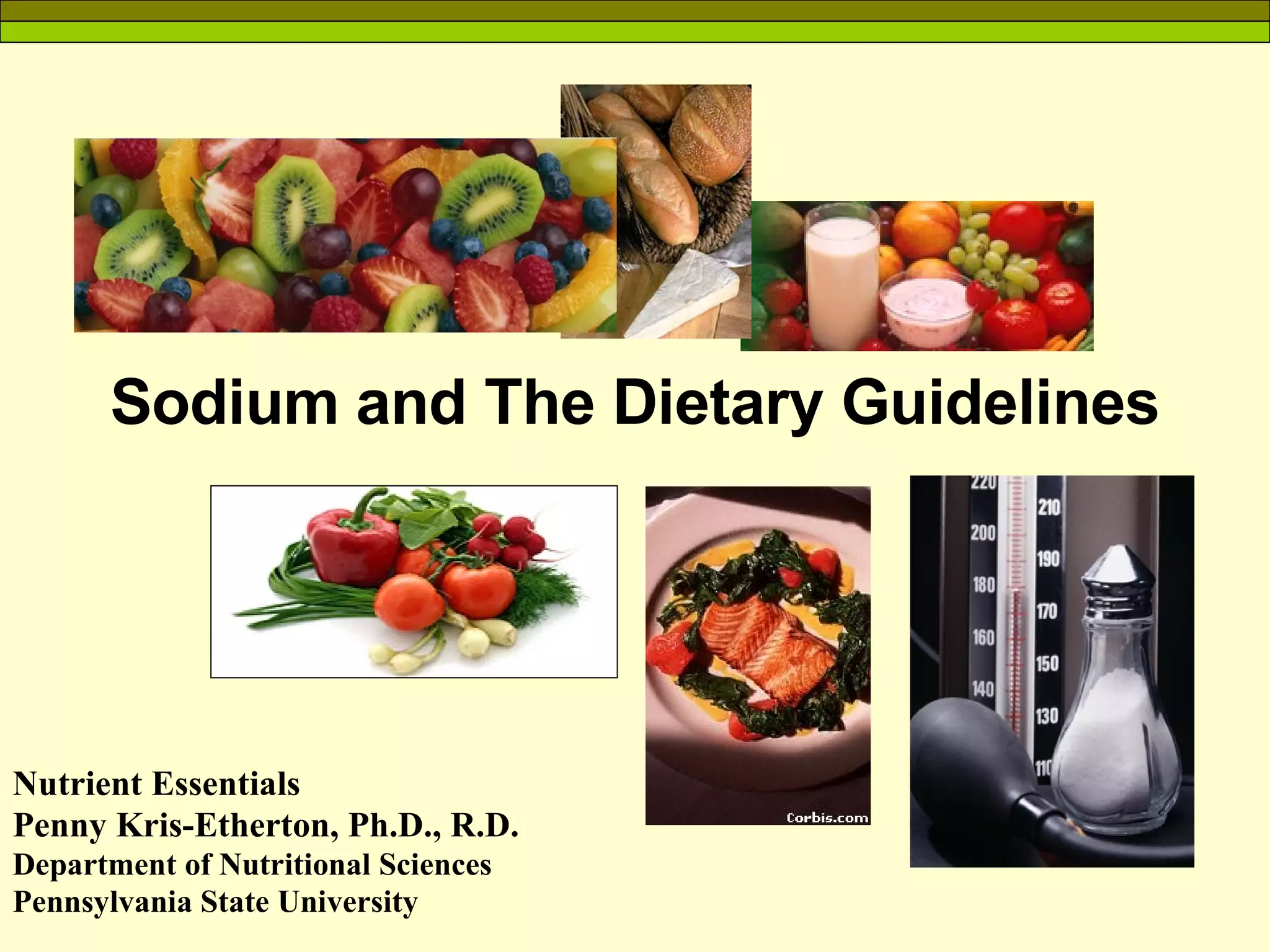 Sodium and the Dietary Guidelines | PPT