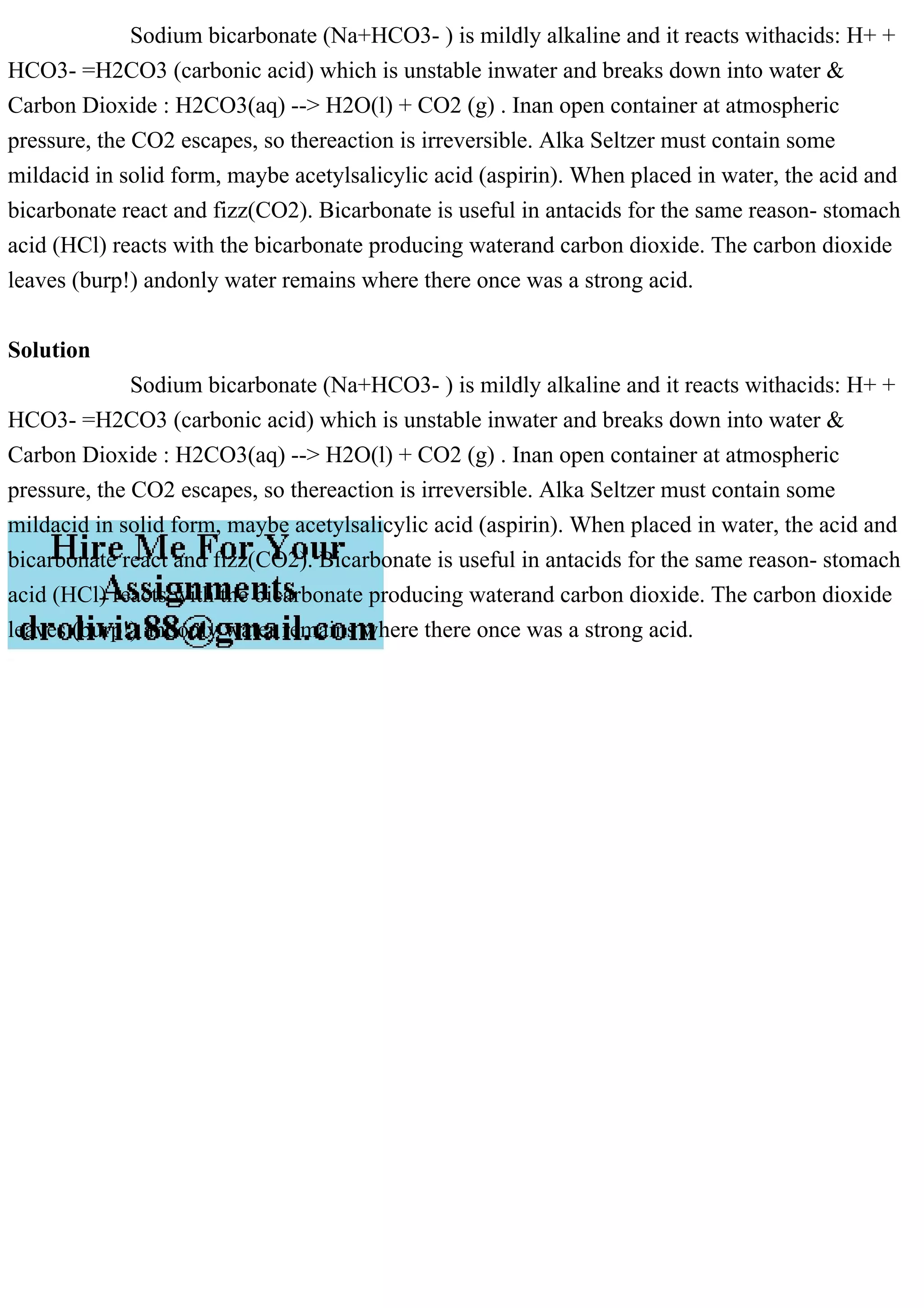 Sodium bicarbonate (Na+HCO3- ) is mildly alkaline.pdf