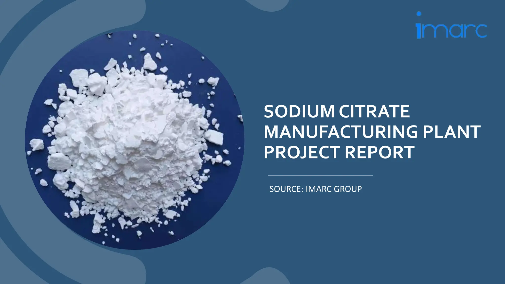 Detailed Project Report on Sodium Citrate Manufacturing Unit Setup | PPTX