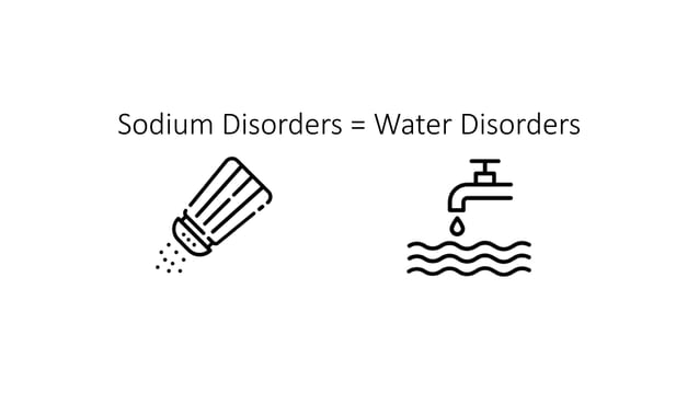 Sodium Disorders........................... | PPT