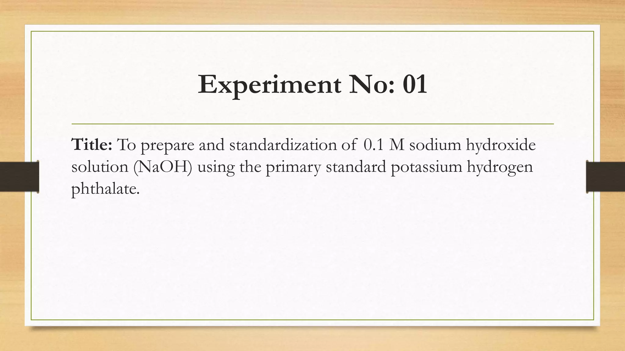 Sodium hydroxide preparation and standardization | PDF