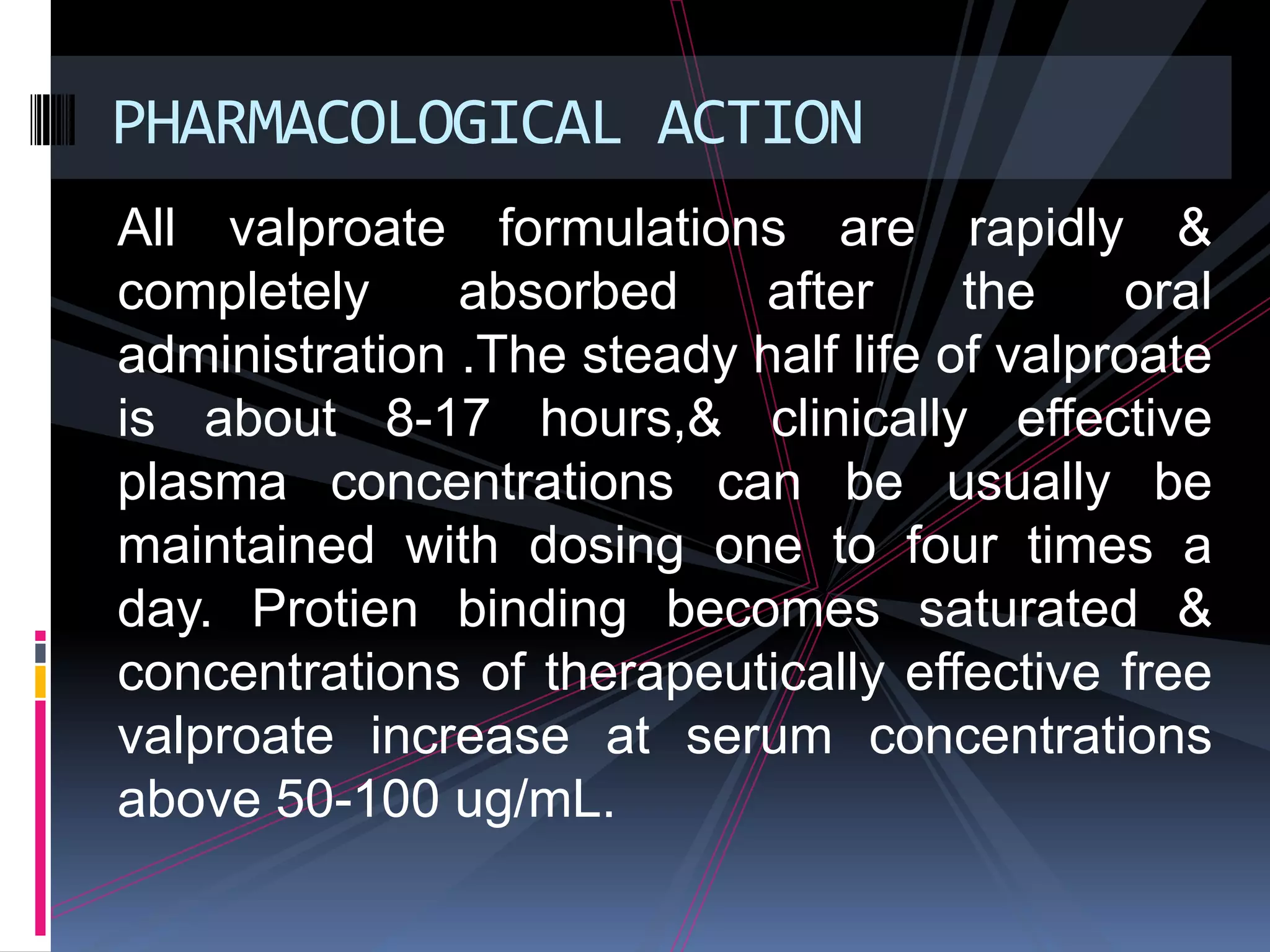 Sodium valproate ppt | PPTX