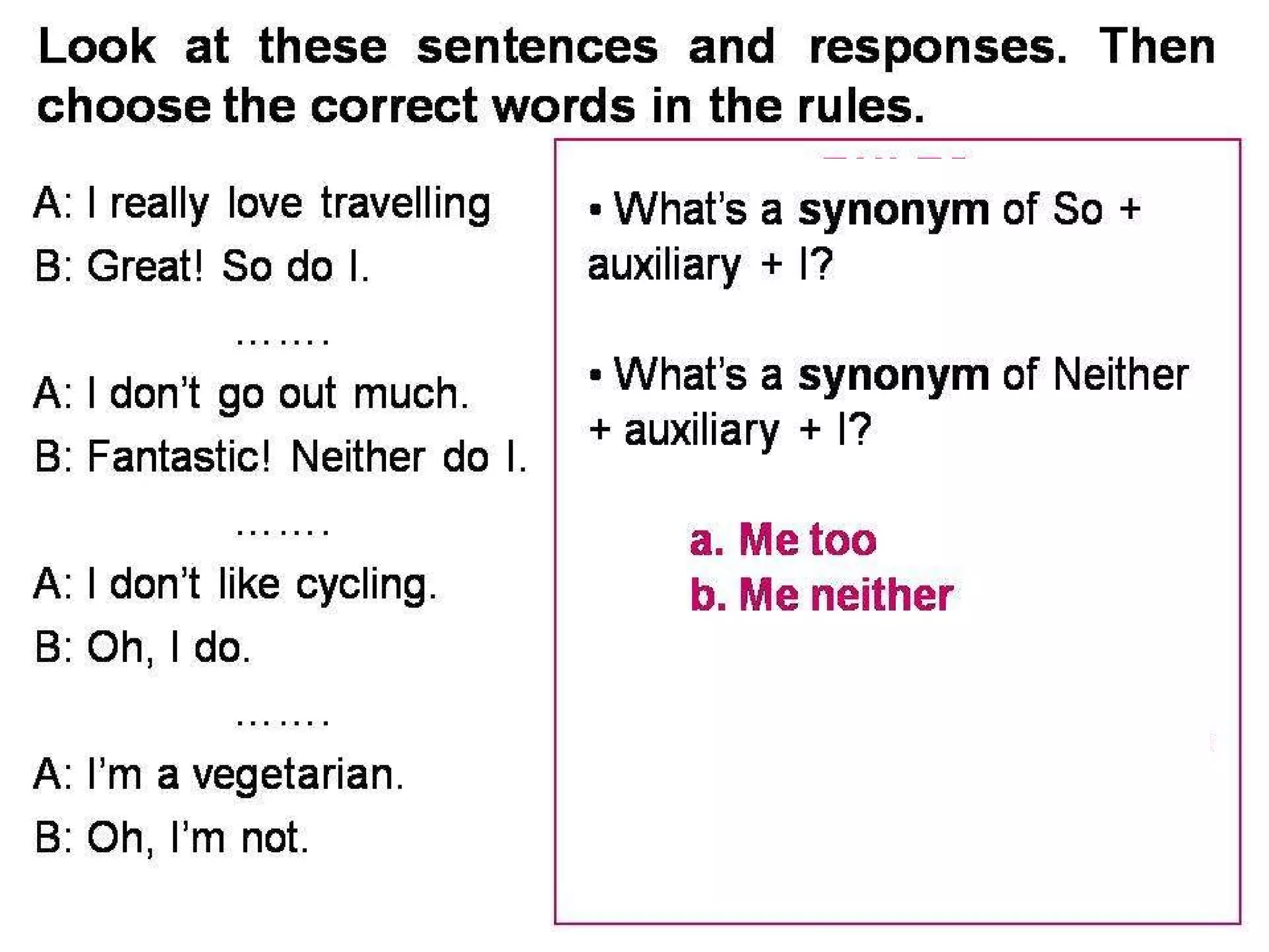 So do I / Neither do I | PPT