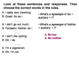 So do I / Neither do I | PPT