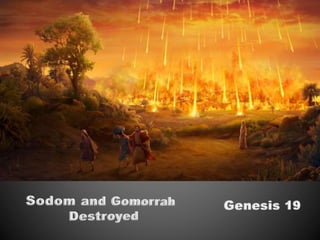 Sodom and Gomorrah Destroyed | PPT
