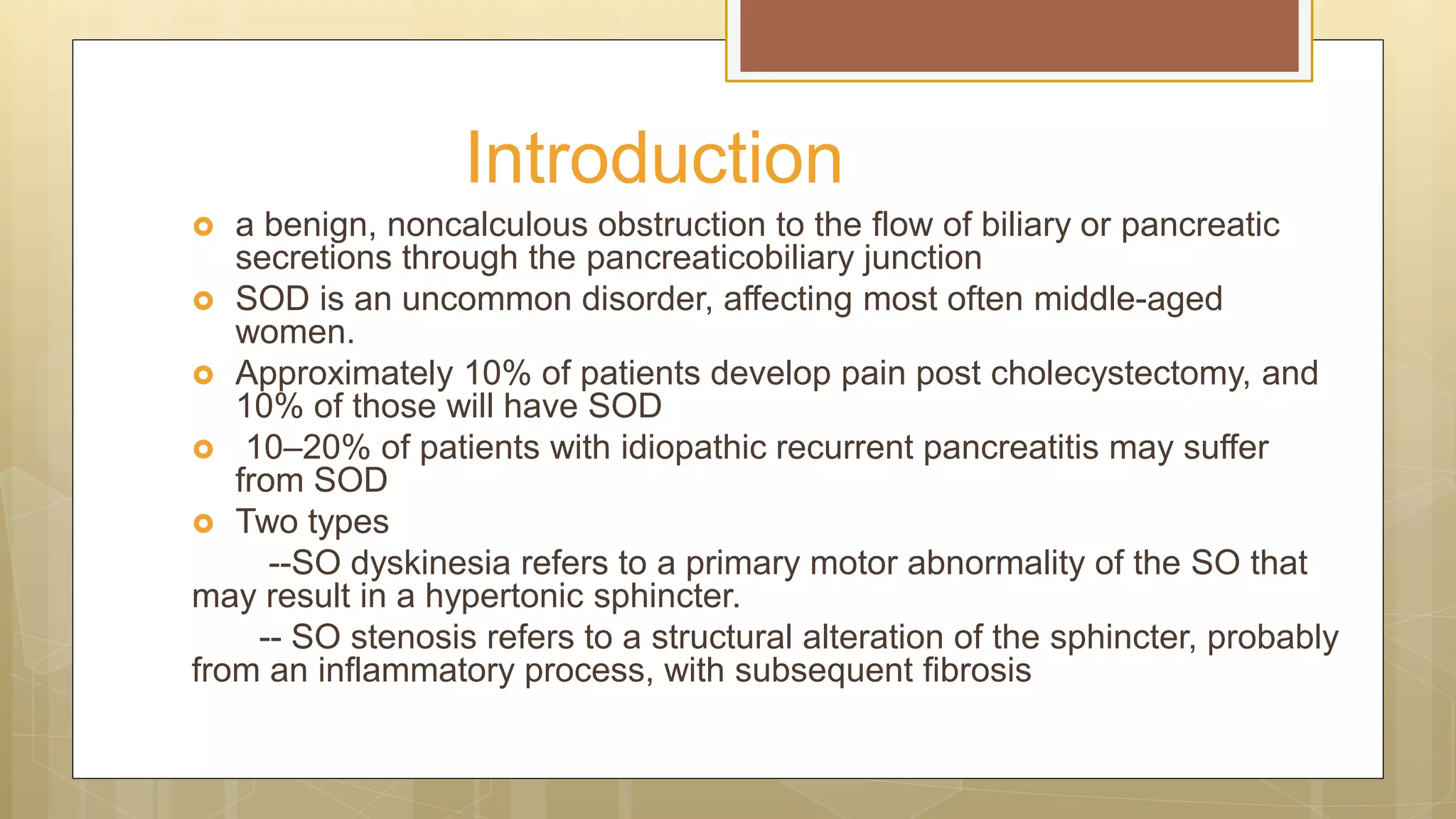 Sods sphincter of Oddi Dysfunction | PPTX
