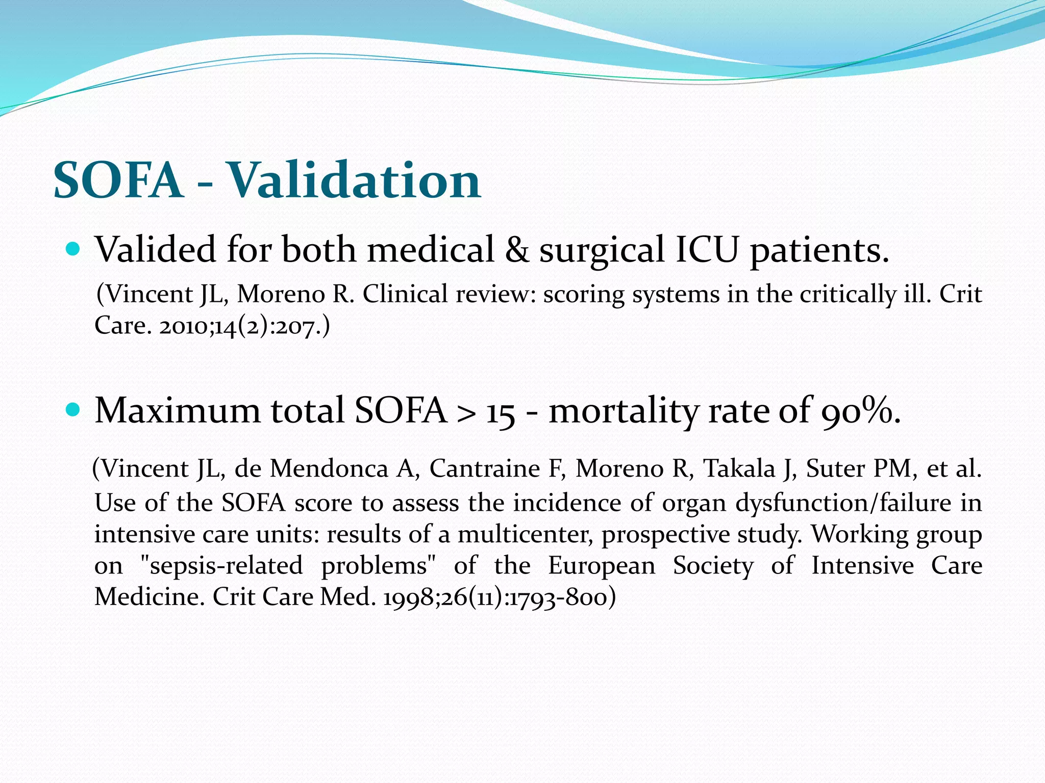 Sequential Organ Failure Assessment (SOFA) Score | PPTX