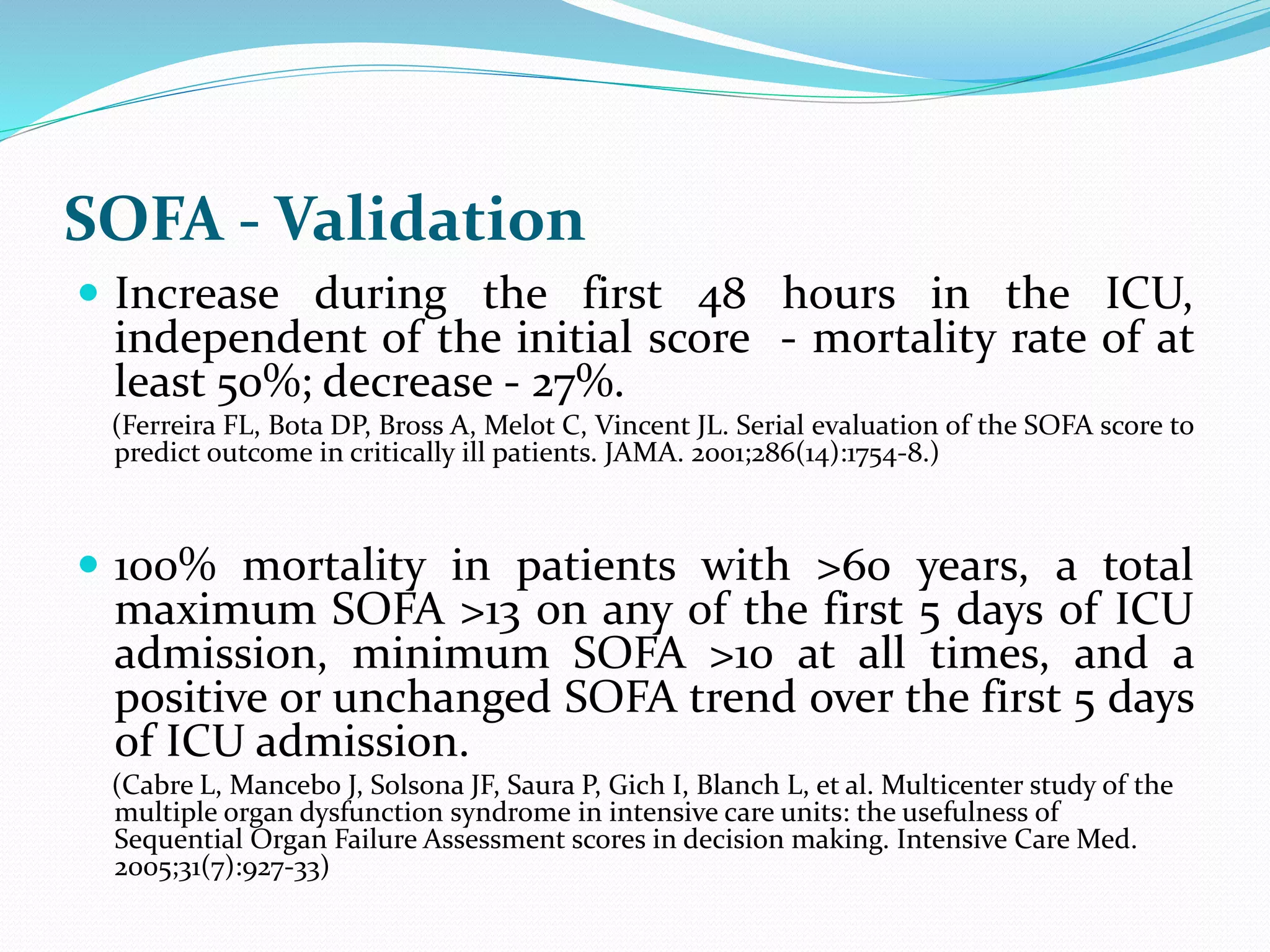 Sequential Organ Failure Assessment (SOFA) Score | PPTX