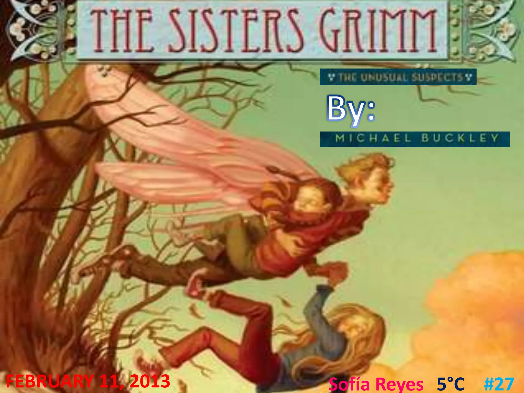 The Sisters Grimm | PPTX