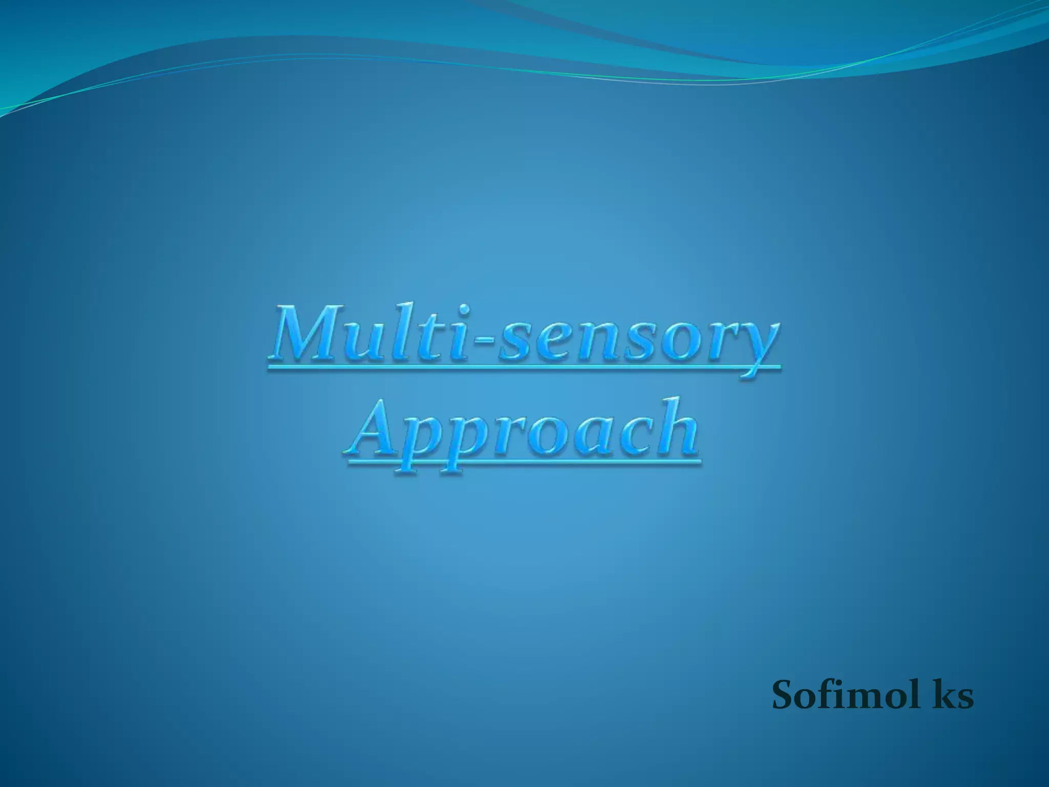 Multisensory | PPTX