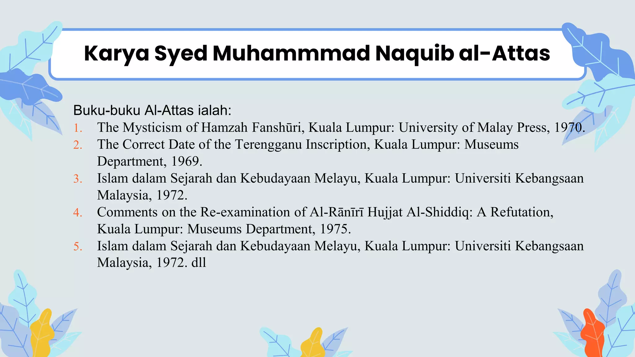 Syed Muhammad Naquib Al-Attas | PPTX