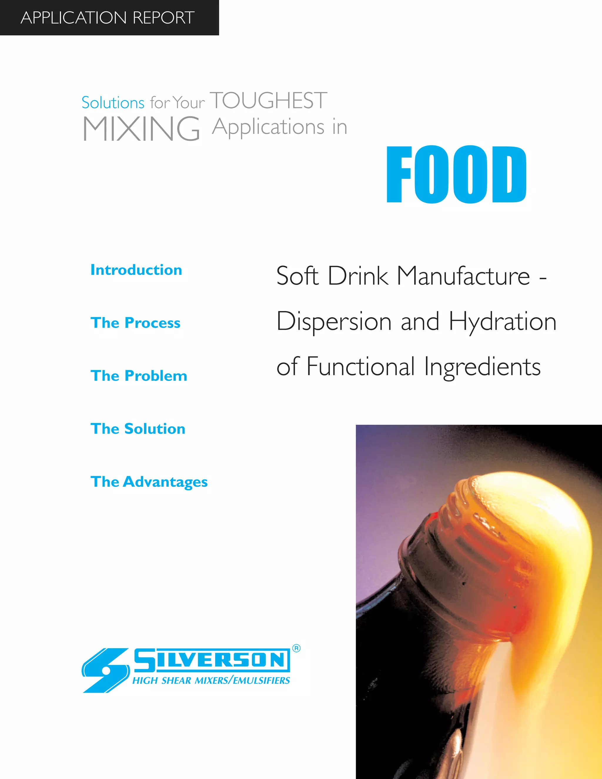 Soft Drink Manufacturing Case Study: Disperson & Hydration of ...