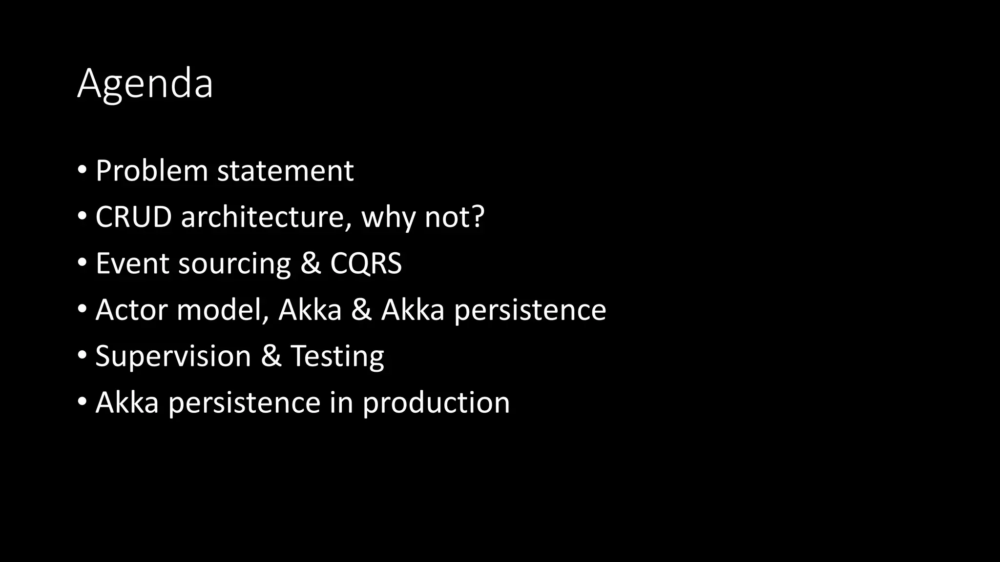Using Akka Persistence to build a configuration datastore | PPT
