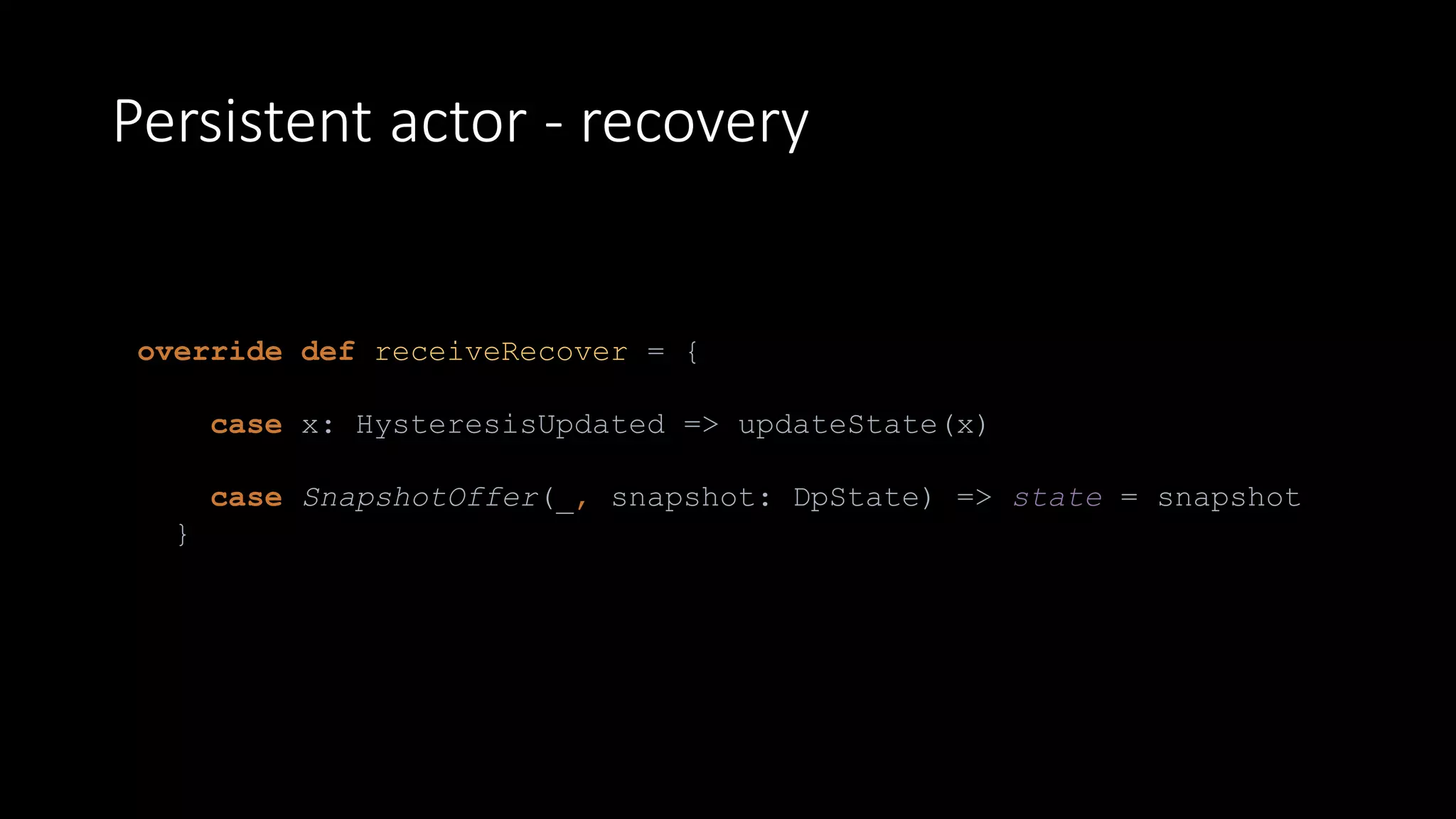 Using Akka Persistence to build a configuration datastore | PPT