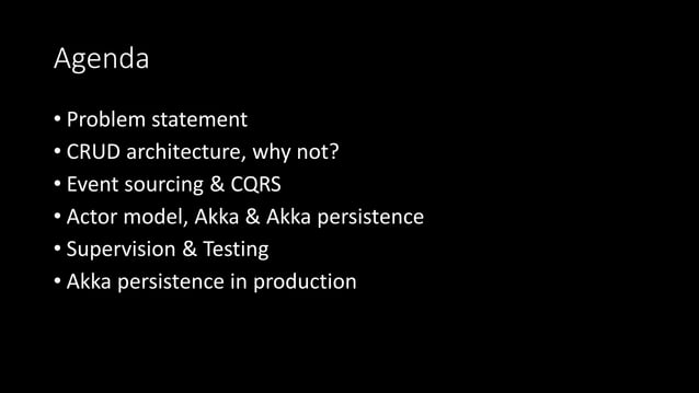 Using Akka Persistence to build a configuration datastore | PPT