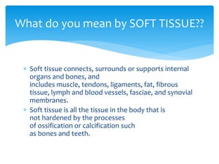 Soft-Tissue Injuries | PPTX