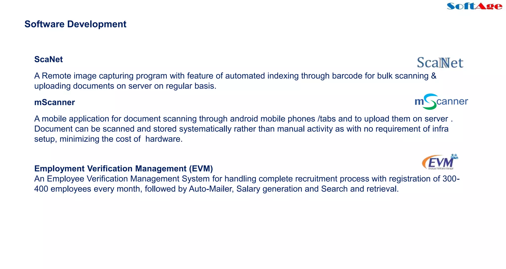 SoftAge, DMS, Document Management, ECM. SCM, Image Processing, Data Processing, Staff ...