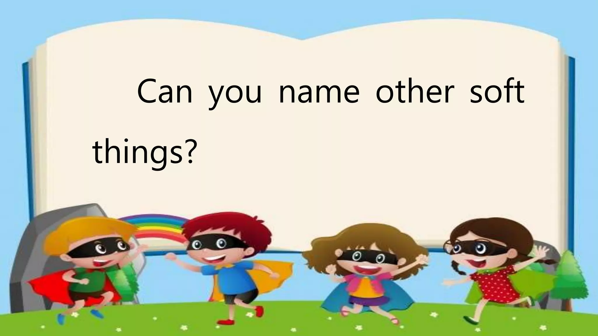 Soft and Hard Things | PPTX