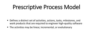 PRESCRIPTIVE PROCESS MODEL(SOFTWARE ENGINEERING) | PPT