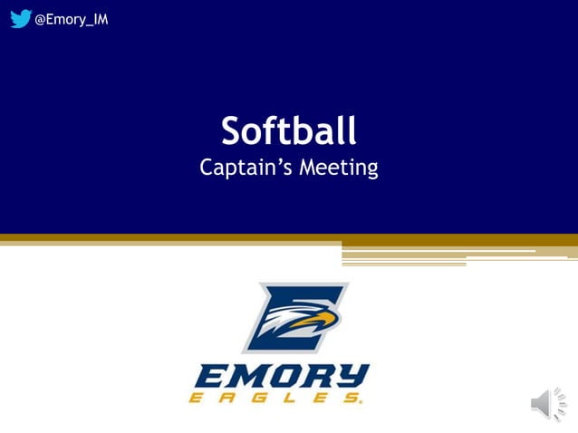Emory Softball Captain's Meeting 2018 | PPT