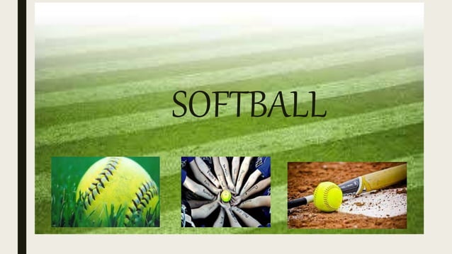 softball ppt. | PPTX | Baseball | Sports