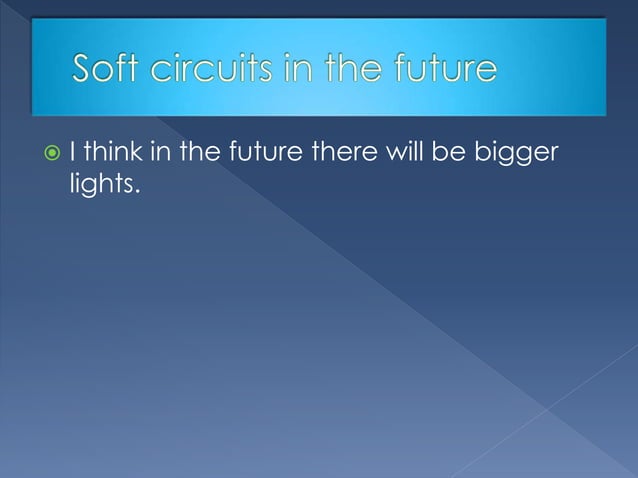 Soft circuits | PPTX